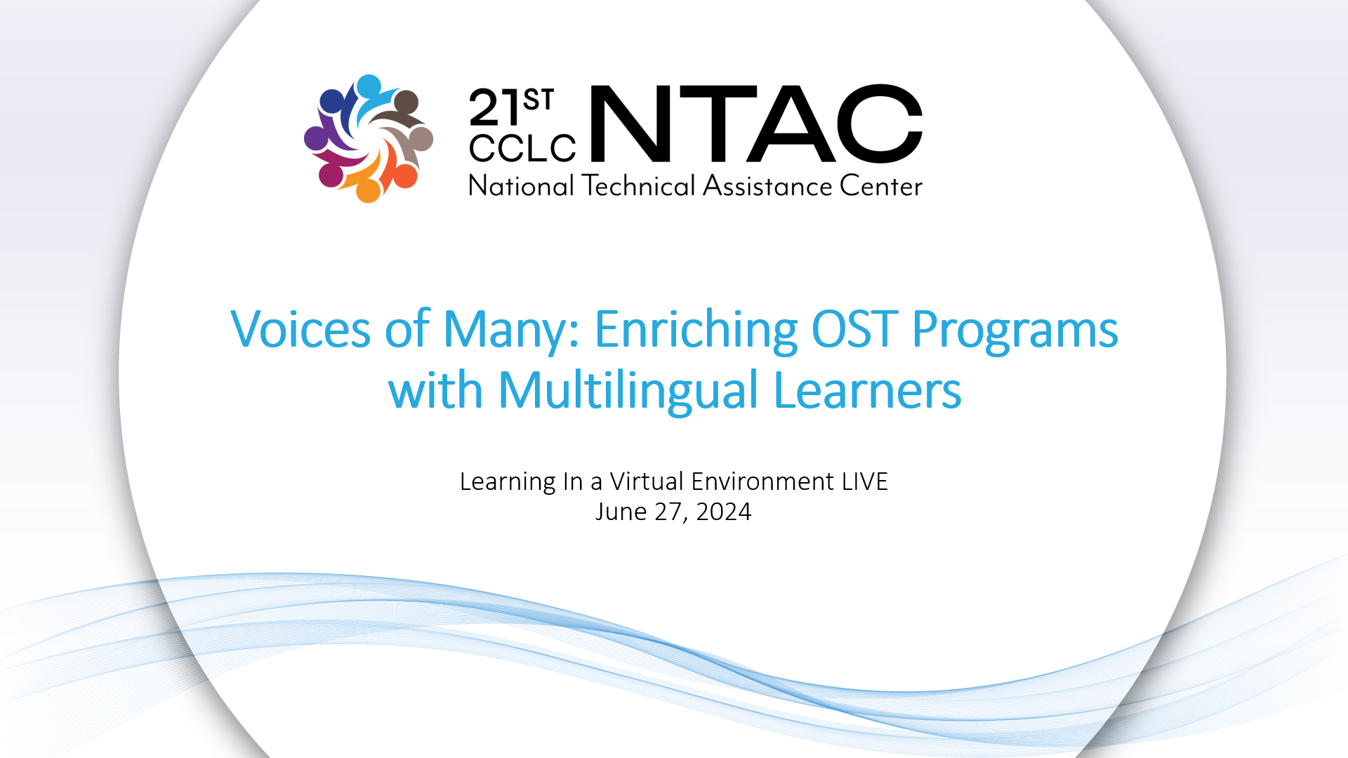 21st CCLC National Technical Assistance Center (NTAC) - Archived Resources